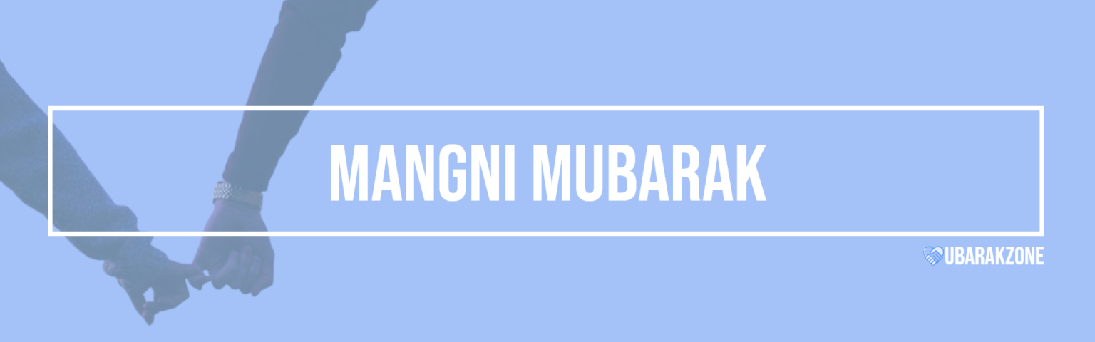 11 Mangni Mubarak Wishes/ Messages [Updated 2025]